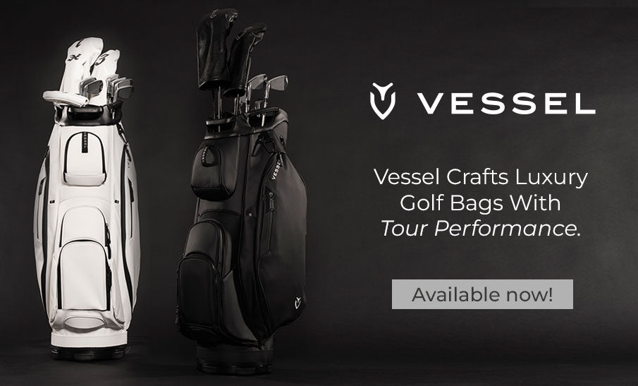 Vessel Crafts Luxury Golf Bags With Tour Performance